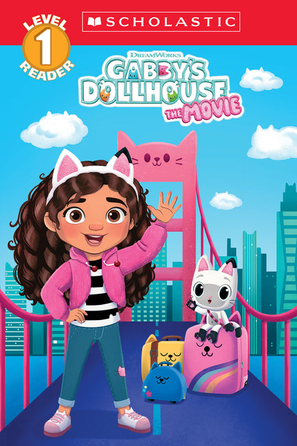 Gabby's Dollhouse: The Movie (Gabby's Dollhouse: Scholastic Level 1 Re ...
