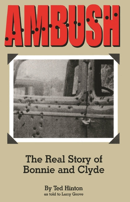 Ambush: The Real Story of Bonnie and Clyde – Allstora