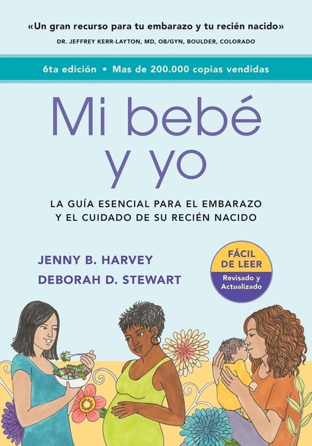 Mi Bebé Y Yo: Una Guía Esencial Para El Embarazo Y El Cuidado de Tu Re ...