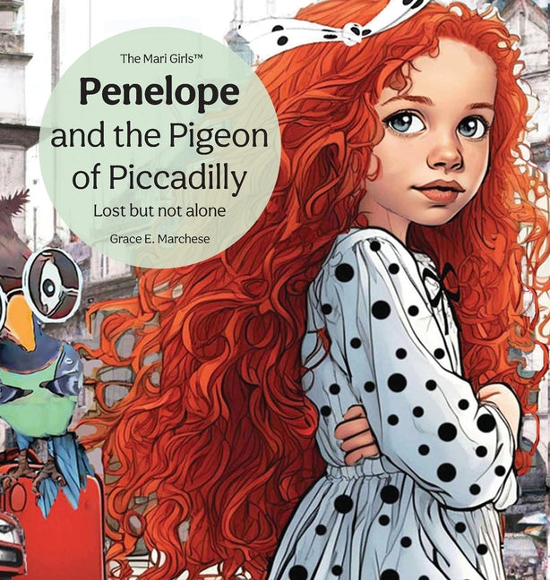 Penelope and the Pigeon of Piccadilly: Lost but not alone – Allstora